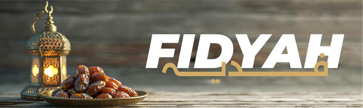 Fidya 2026 | Give Fidya Online | Ramadan Missed Fast Compensation